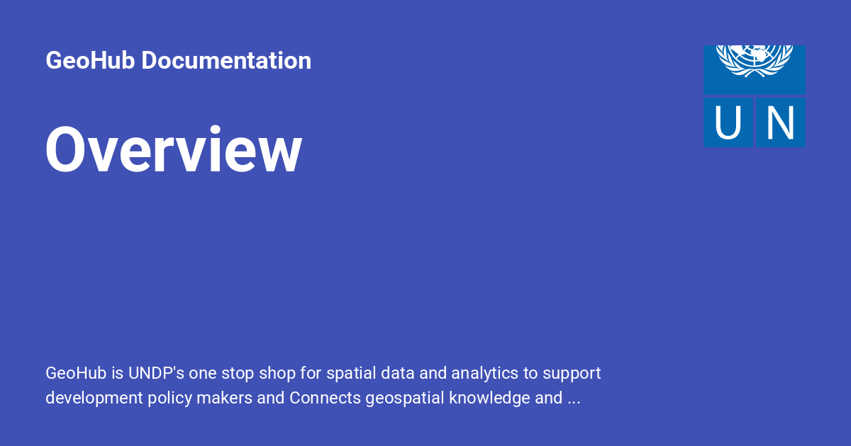 Overview - GeoHub Documentation