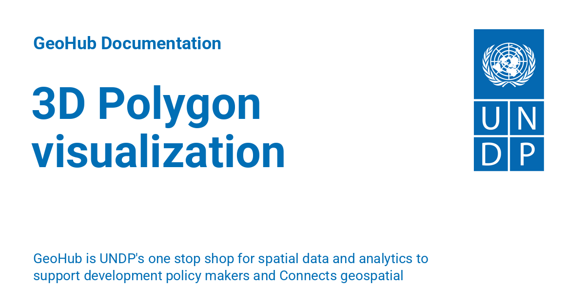 3d Polygon Visualization Geohub Documentation